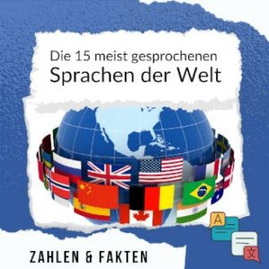 Meistgesprochene Sprachen der Welt: Rangliste 2026