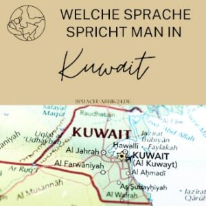 Welche Sprache spricht man in Kuwait? | Länder & Sprache