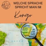 Welche Sprache spricht man im Kongo? | Länder & Sprache