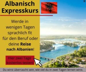Wichtige albanische Wörter » Vokabeln für Alltag & Reise