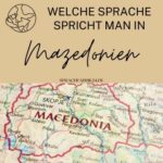 Welche Sprache spricht man in Mazedonien? | Länder & Sprache